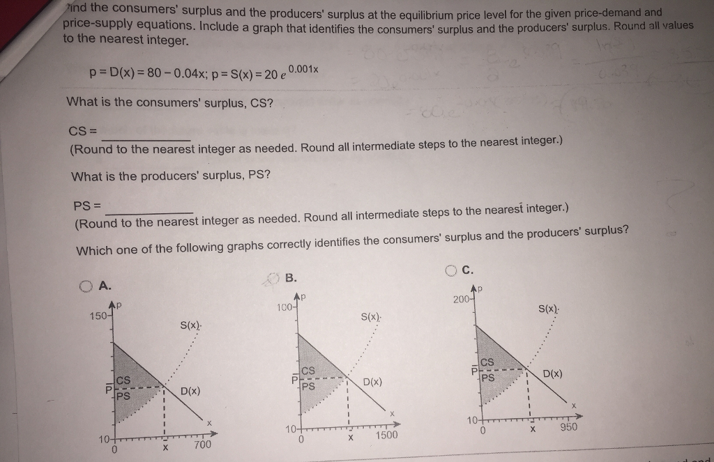 Solved Find the consumers' surplus and the producers' | Chegg.com
