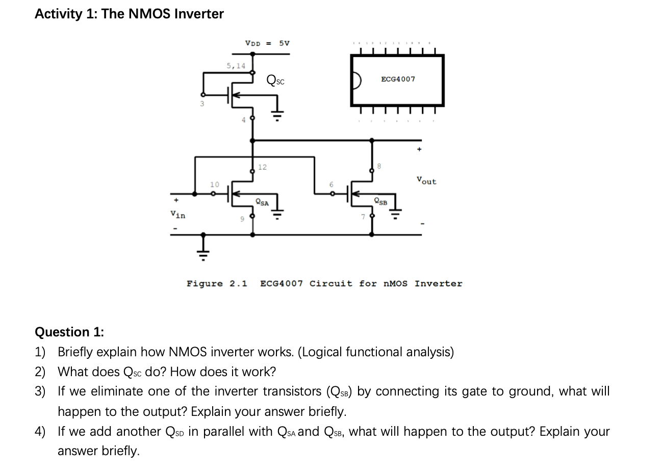 Solved Activity 1: The NMOS Inverter VDD = 5v 5,14 ECG4007 | Chegg.com
