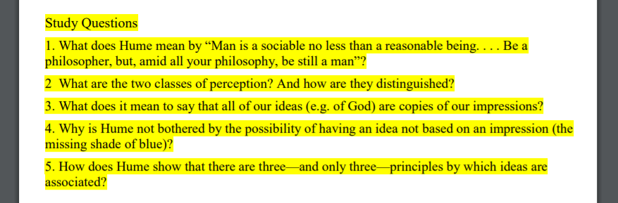Study Questions 1. What does Hume mean by “Man is a | Chegg.com
