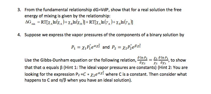 Solved From the fundamental relationship dG-VdP, show that | Chegg.com