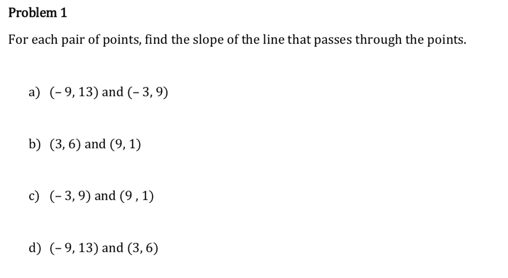 Solved Problem 1 For Each Pair Of Points Find The Slope Of Chegg solved-problem-1-for-each-pair-of-points-find-the-slope-of-chegg
