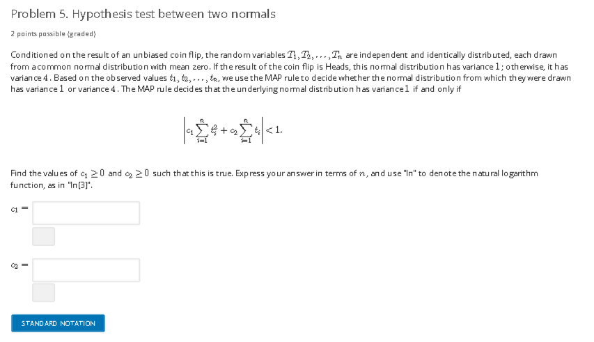 Solved Problem 5. Hypothesis test between two normals 2 | Chegg.com