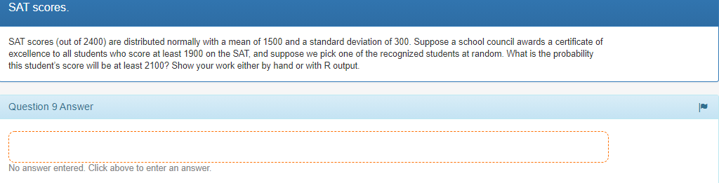 Solved SAT scores SAT scores (out of 2400) are distributed | Chegg.com