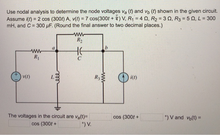 Solved Use nodal analysis to determine the node voltages va | Chegg.com