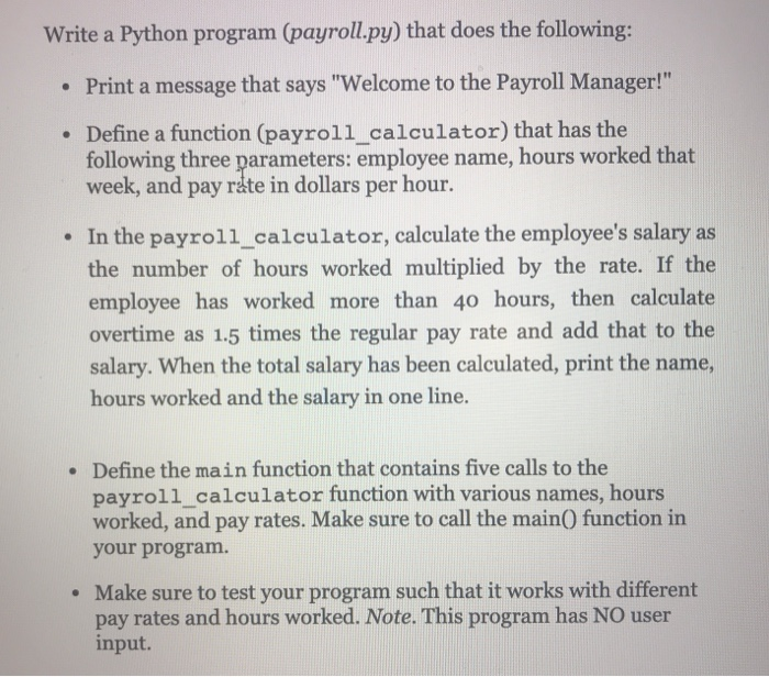 Solved Write A Python Program Payrollpy That Does The 7479