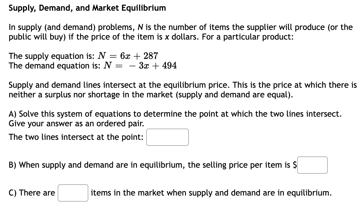 Solved Supply, Demand, and Market EquilibriumIn supply (and | Chegg.com