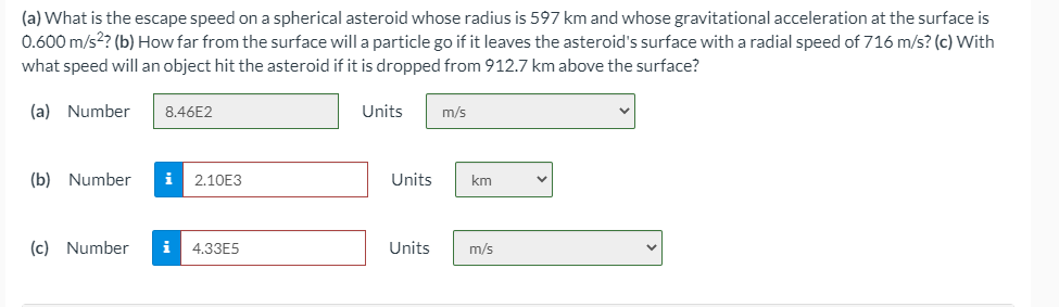 Solved (a) What is the escape speed on a spherical asteroid | Chegg.com