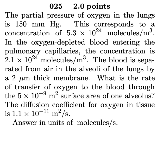 Solved 0252.0 points The partial pressure of oxygen in the | Chegg.com