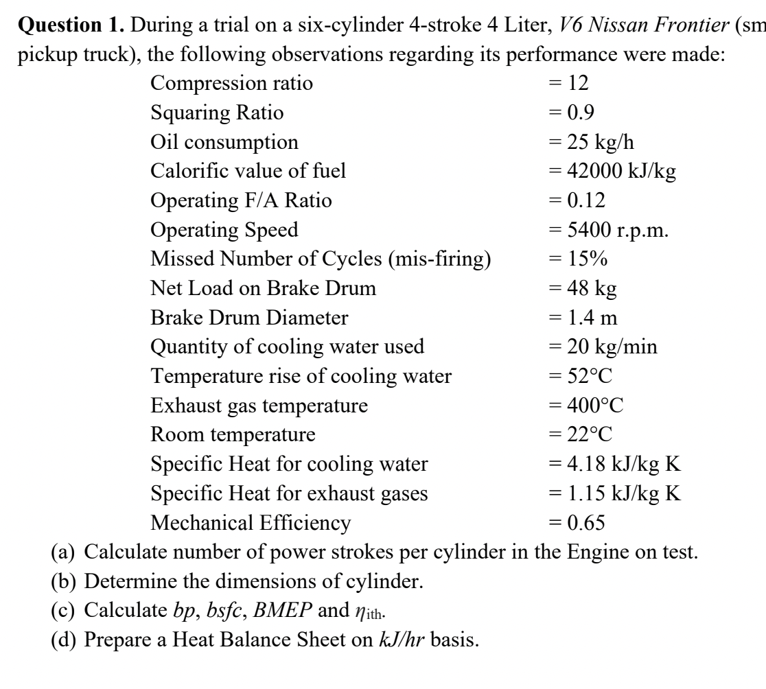Solved = = = 5400 r.p.m. - = 1.4 m Question 1. During a | Chegg.com