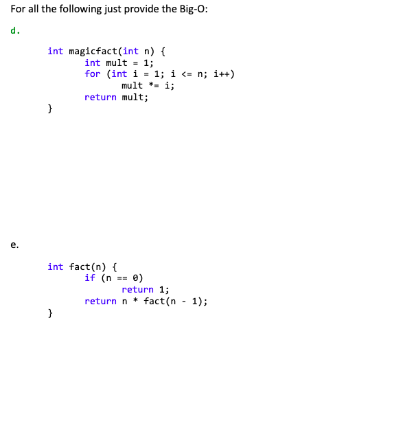 Solved Problem 5: Big-o For all of the following, determine | Chegg.com