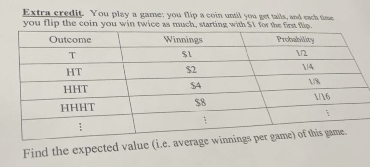 Solved Extra credit. You play a game: you flip a coin until | Chegg.com
