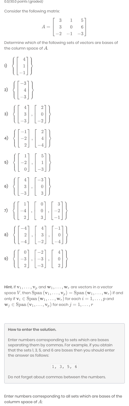 Solved 0.0/30.0 points (graded) Consider the following | Chegg.com