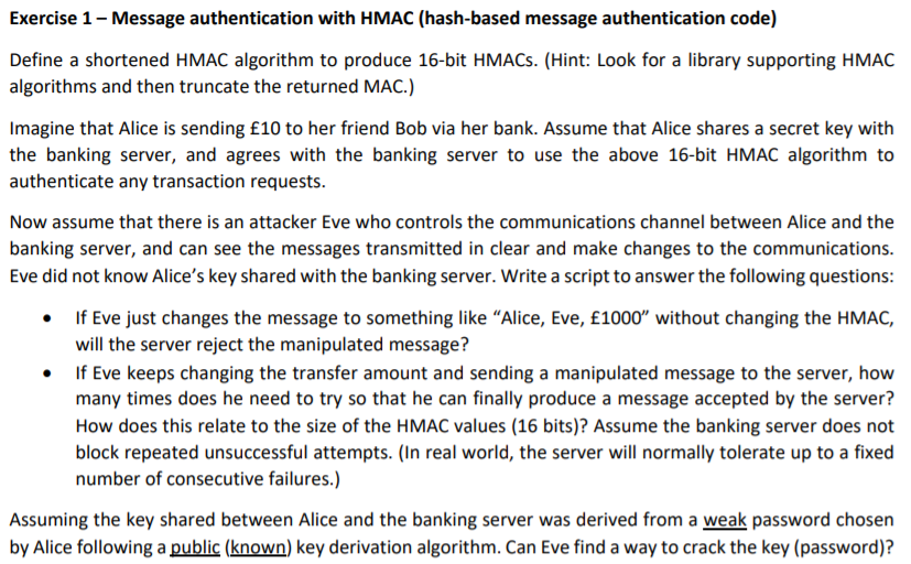 Solved Exercise 1 - Message authentication with HMAC | Chegg.com Solved Exercise 1 - Message authentication with HMAC | Chegg.com