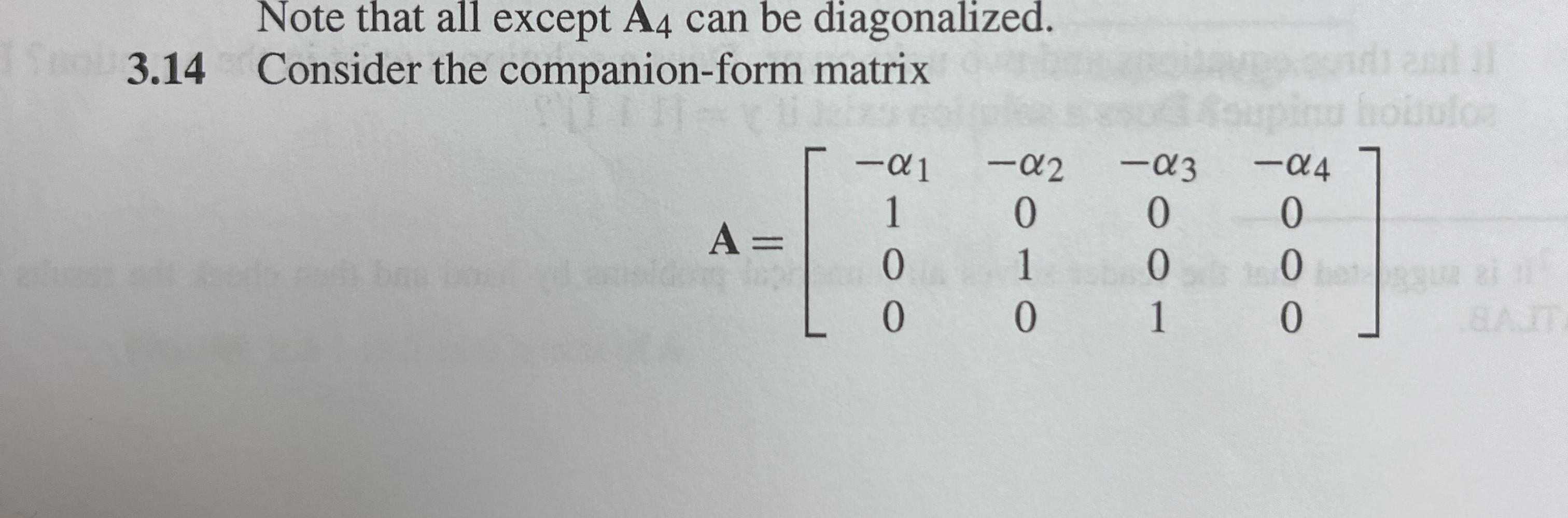 Solved 3.14 Consider the companion-form matrix | Chegg.com