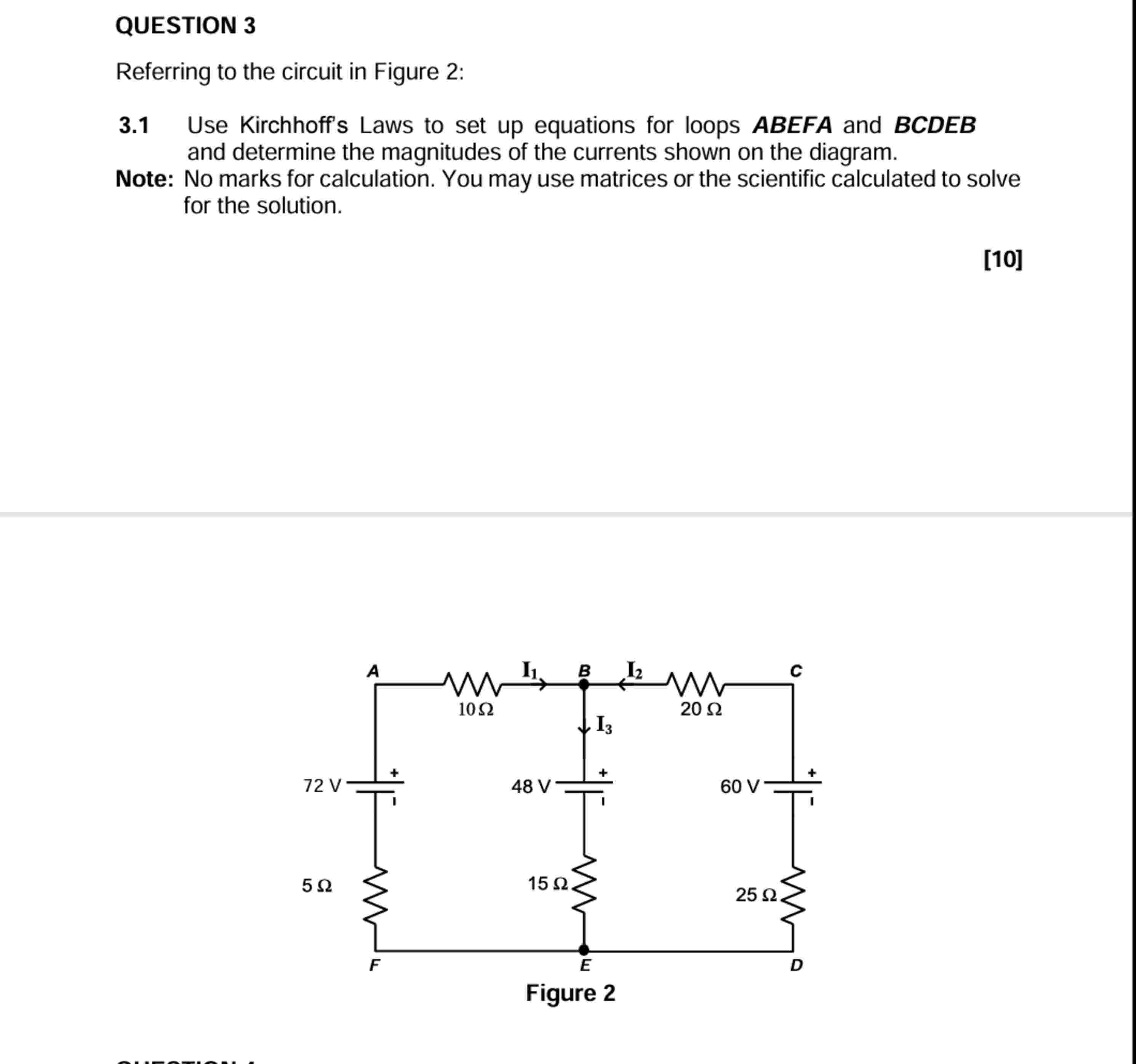 Solved QUESTION 3 ﻿Referring to the circuit in Figure 2: 3.1 | Chegg.com
