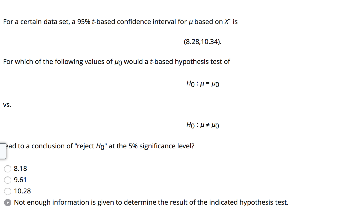 Solved For a certain data set, a 95% t-based confidence | Chegg.com