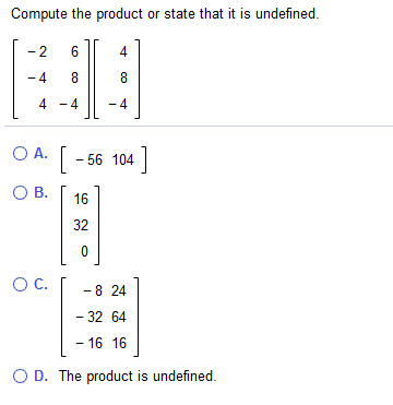 Solved Compute the product or state that it is undefined. - | Chegg.com