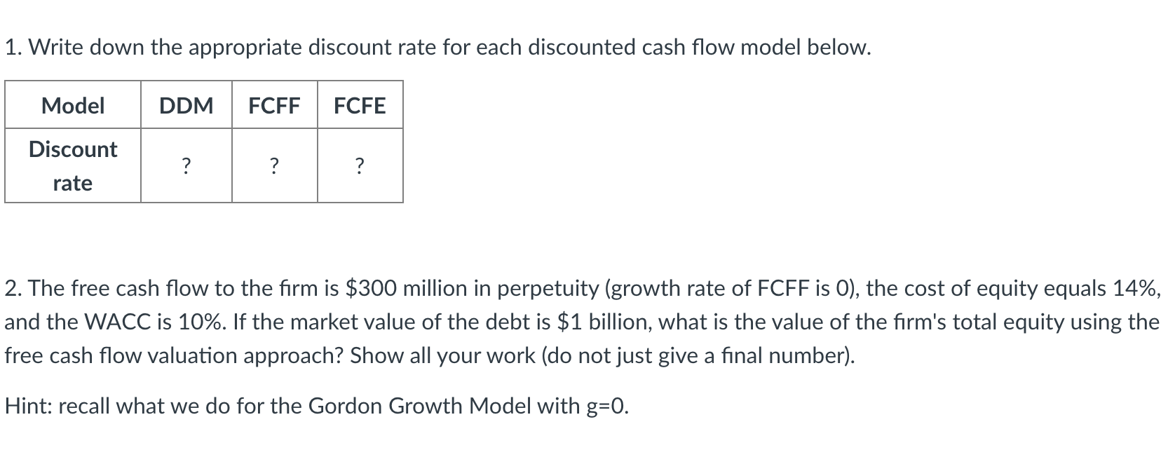 Solved 1. Write down the appropriate discount rate for each | Chegg.com