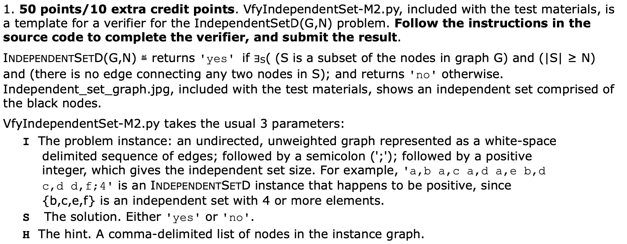 Solved VERBOSE = True#identifier for verbose outputVIS = | Chegg.com
