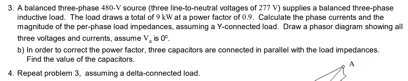 Solved 3. A balanced three-phase 480−V source (three | Chegg.com