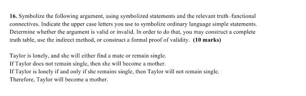 Solved 16. Symbolize the following argument, using | Chegg.com