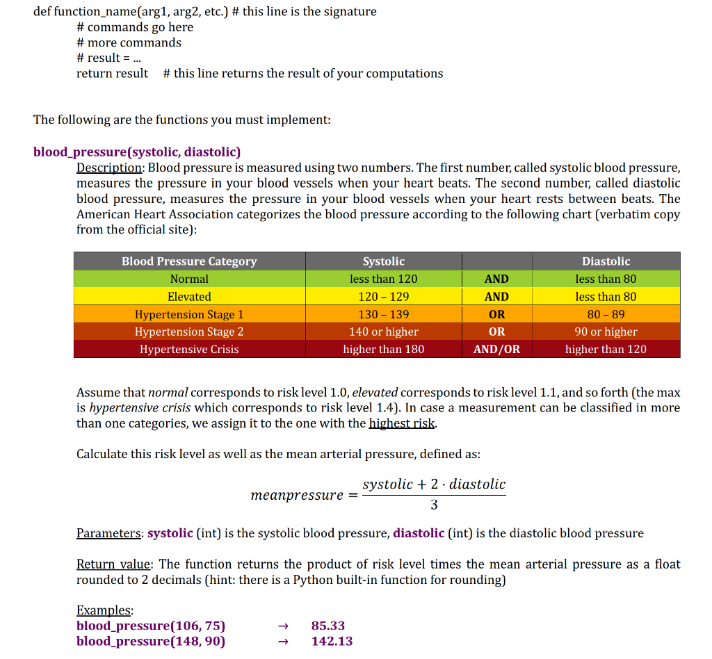 Solved def function_name(arg1, arg2, etc.) # this line is | Chegg.com