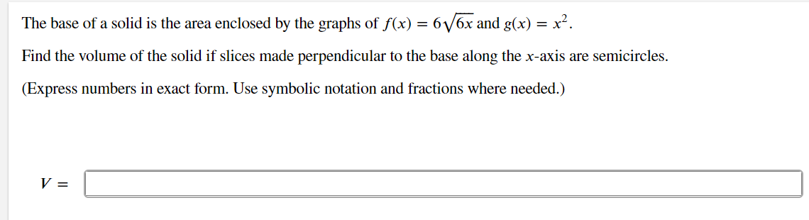 Solved = = The base of a solid is the area enclosed by the | Chegg.com