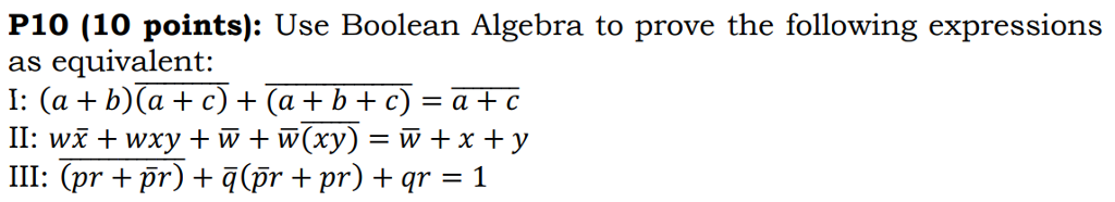 Solved Use Boolean Algebra to prove the following | Chegg.com