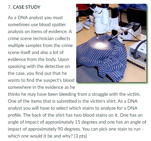 Solved 7. CASE STUDY As a DNA analyst you must sometimes use | Chegg.com