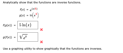 Solved Analytically show that the functions are inverse | Chegg.com