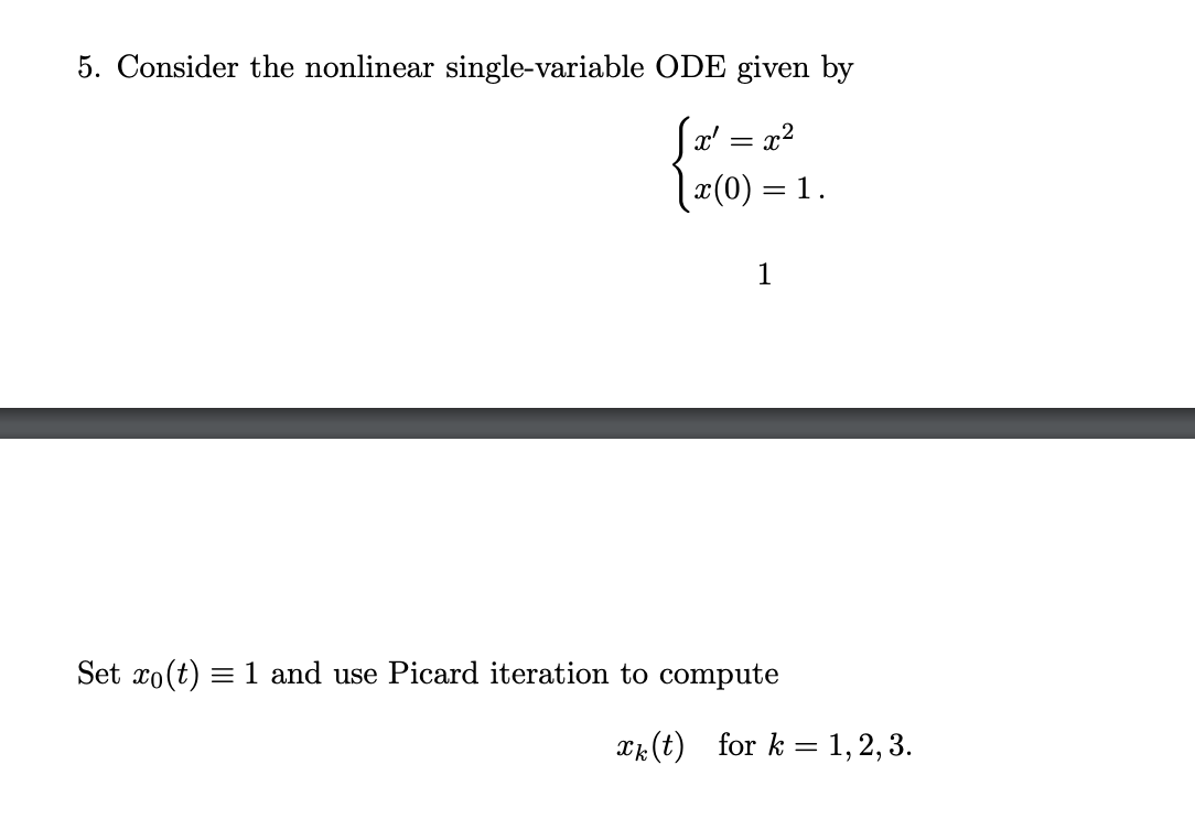 Solved 5. Consider the nonlinear single-variable ODE given | Chegg.com