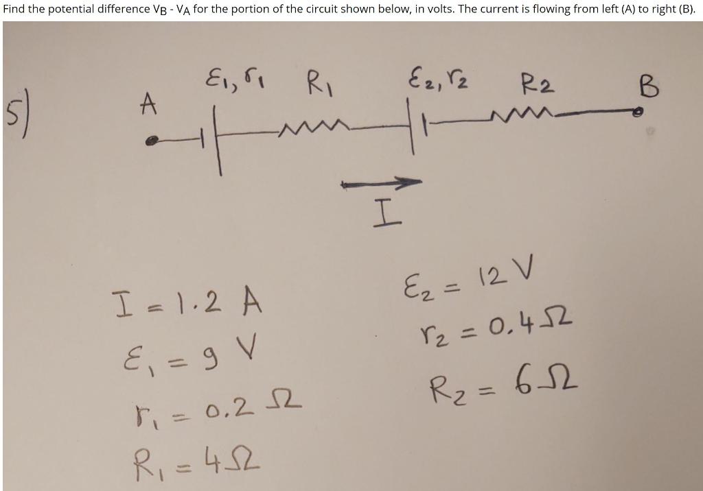 Solved Find the potential difference VB - VA for the portion | Chegg.com