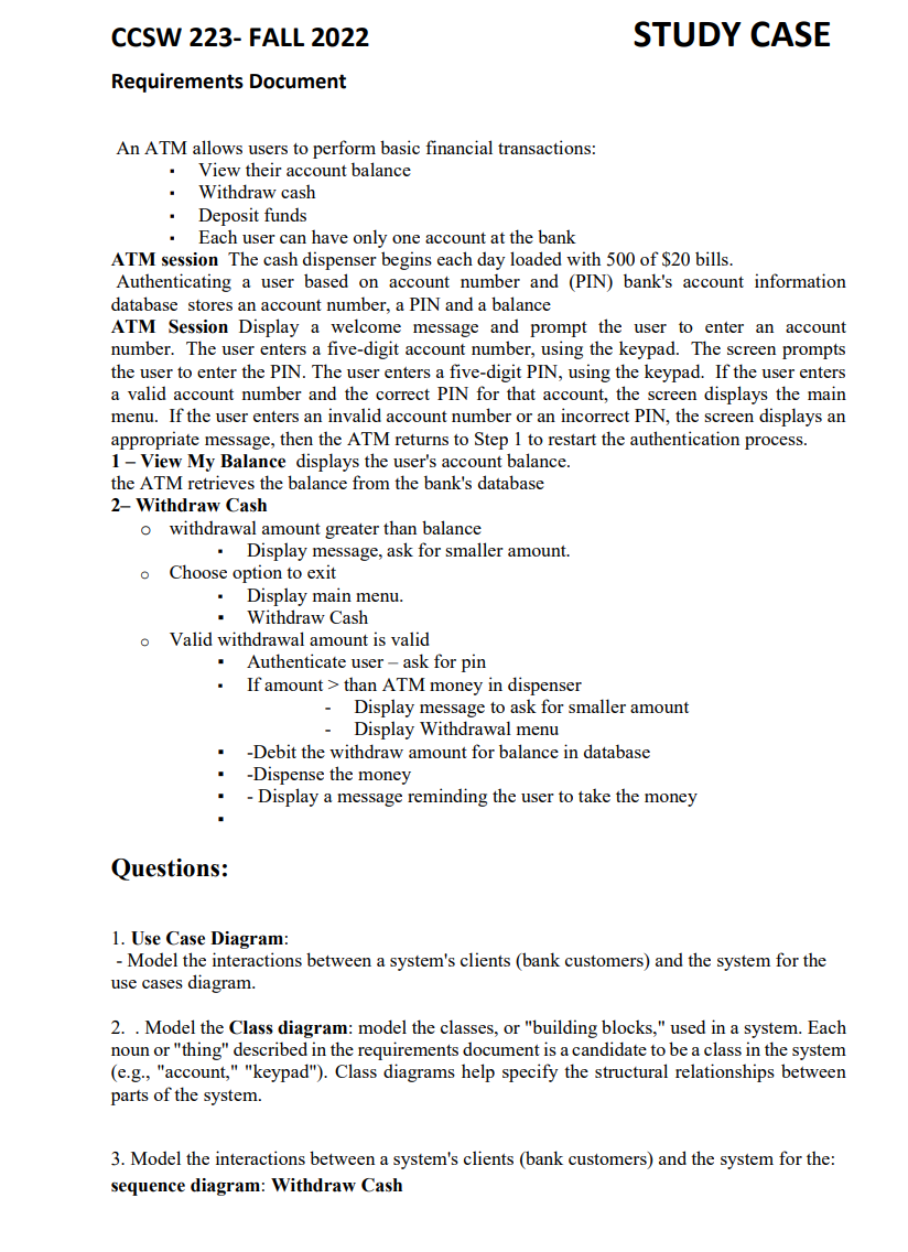 Solved CCSW 223- FALL 2022 STUDY CASE Requirements Document | Chegg.com