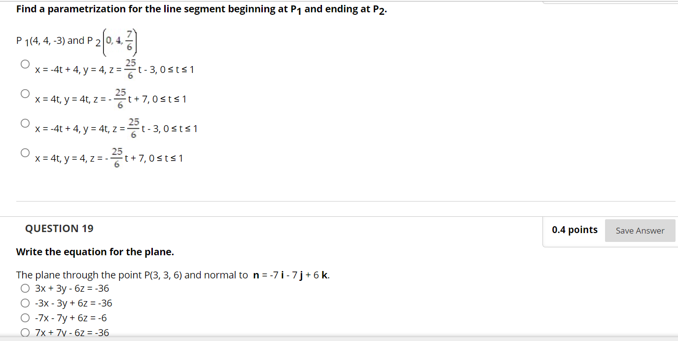 Solved Find a parametrization for the line segment beginning | Chegg.com
