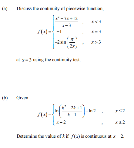 Solved (a) Discuss the continuity of piecewise function, x? | Chegg.com
