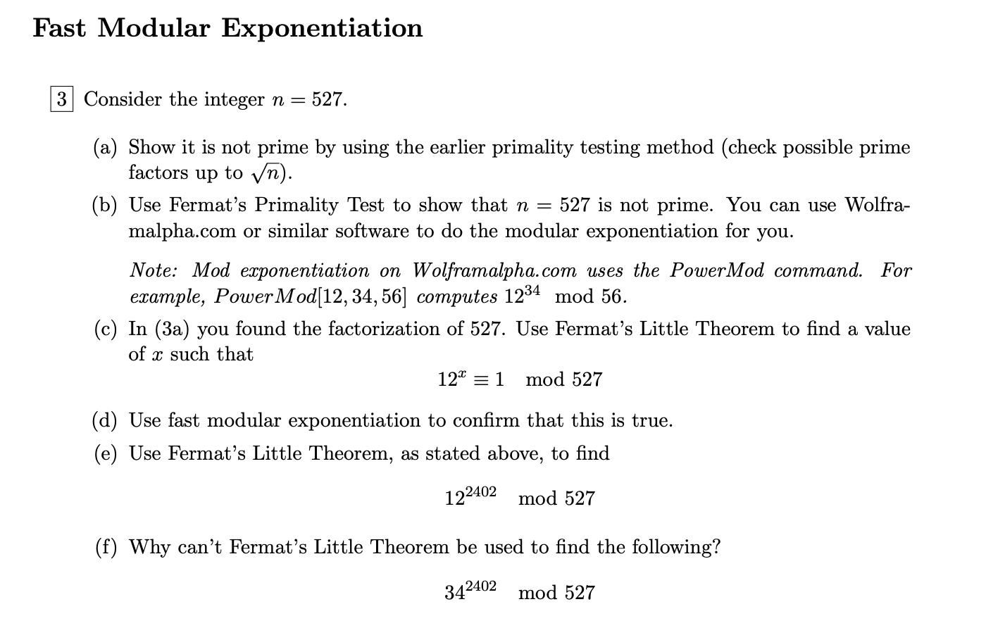 Solved Consider the integer n=527. (a) Show it is not prime | Chegg.com