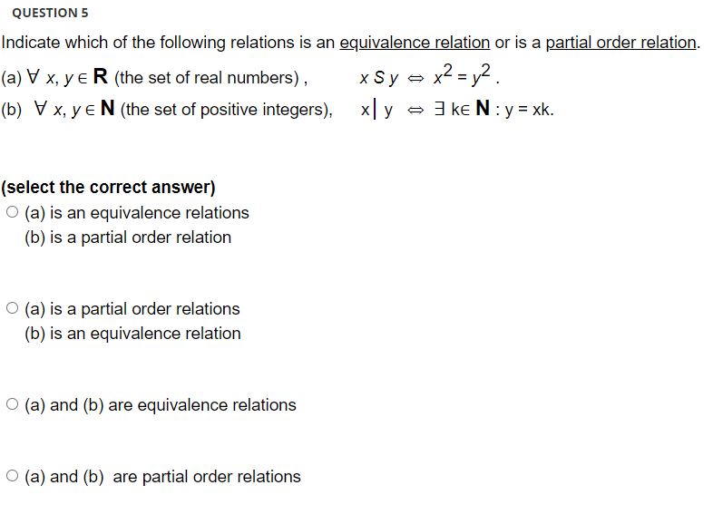 Solved QUESTION 5 Indicate which of the following relations | Chegg.com