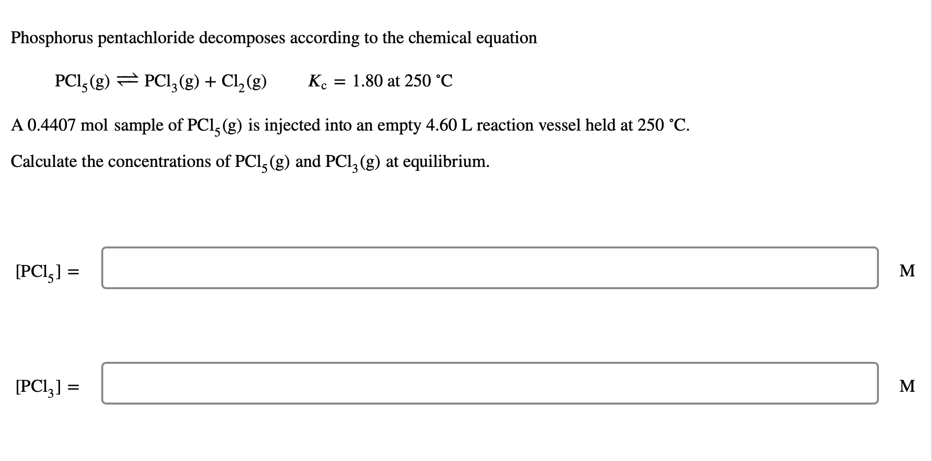 Solved Phosphorus pentachloride decomposes according to the | Chegg.com