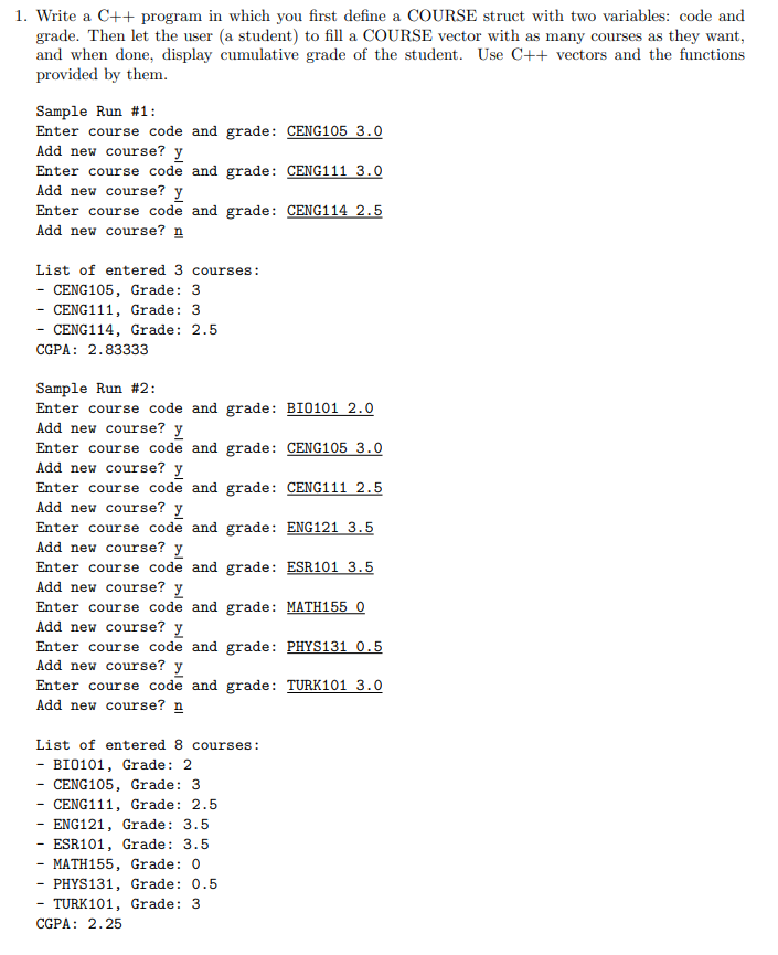 Solved 1. Write a C++ program in which you first define a | Chegg.com