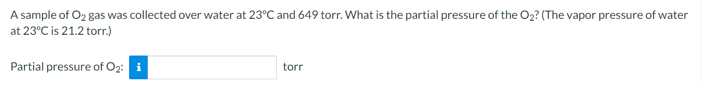 Solved A sample of O2 gas was collected over water at 23∘C | Chegg.com