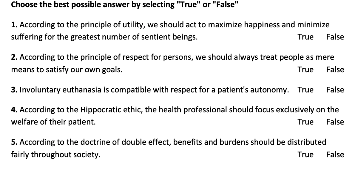 Solved Choose the best possible answer by selecting "True" | Chegg.com