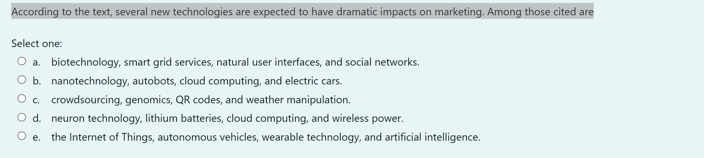 Solved According to the text, several new technologies are | Chegg.com