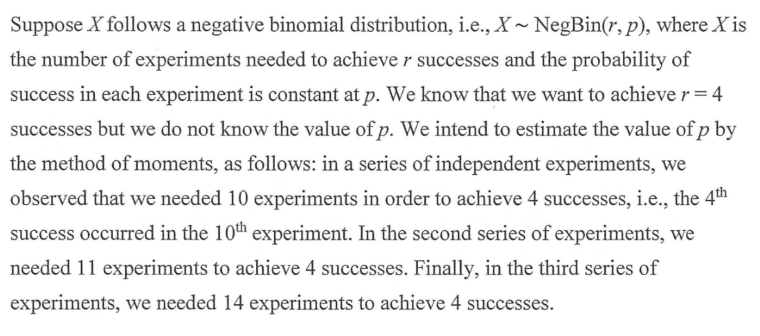 Solved Suppose X follows a negative binomial distribution, | Chegg.com