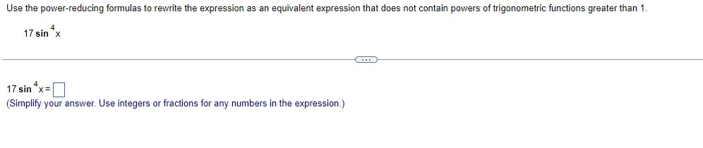 Solved Use the power-reducing formulas to rewrite the | Chegg.com