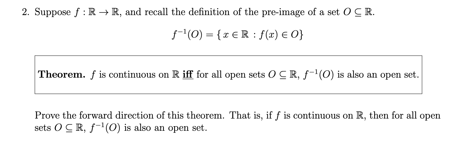 Solved 2. Suppose f: R + R, and recall the definition of the | Chegg.com