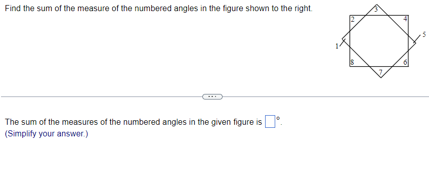 Solved Find the sum of the measure of the numbered angles in | Chegg.com