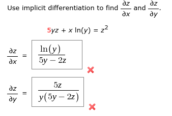 Solved Use implicit differentiation to find ∂x∂z and ∂y∂z. | Chegg.com