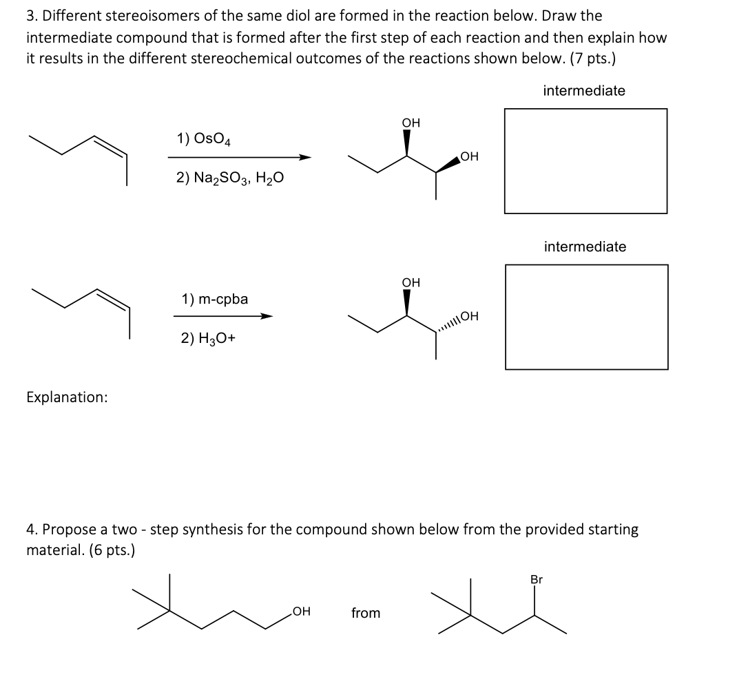 Solved 3. Different stereoisomers of the same diol are | Chegg.com