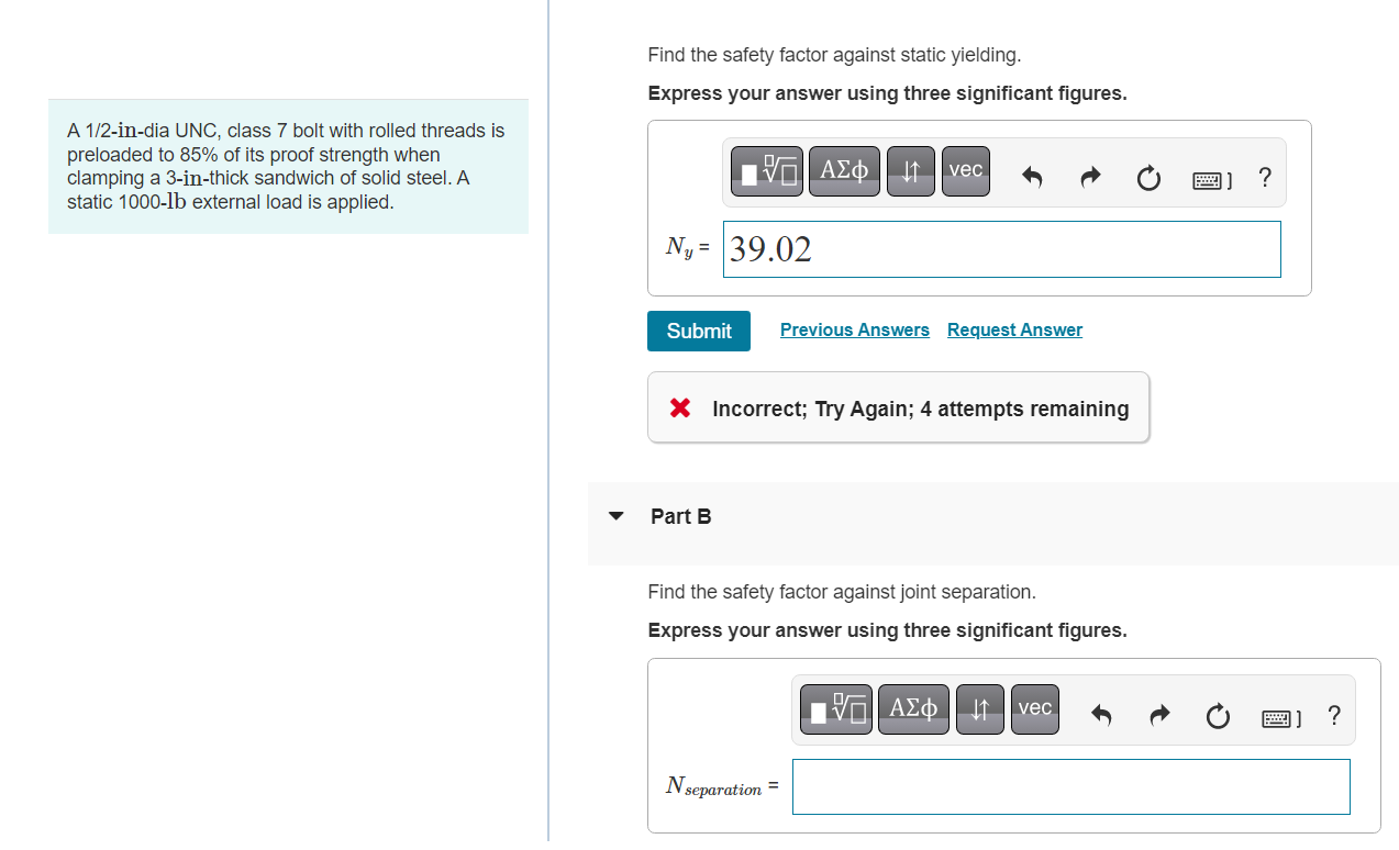 Solved Find the safety factor against static yielding. | Chegg.com