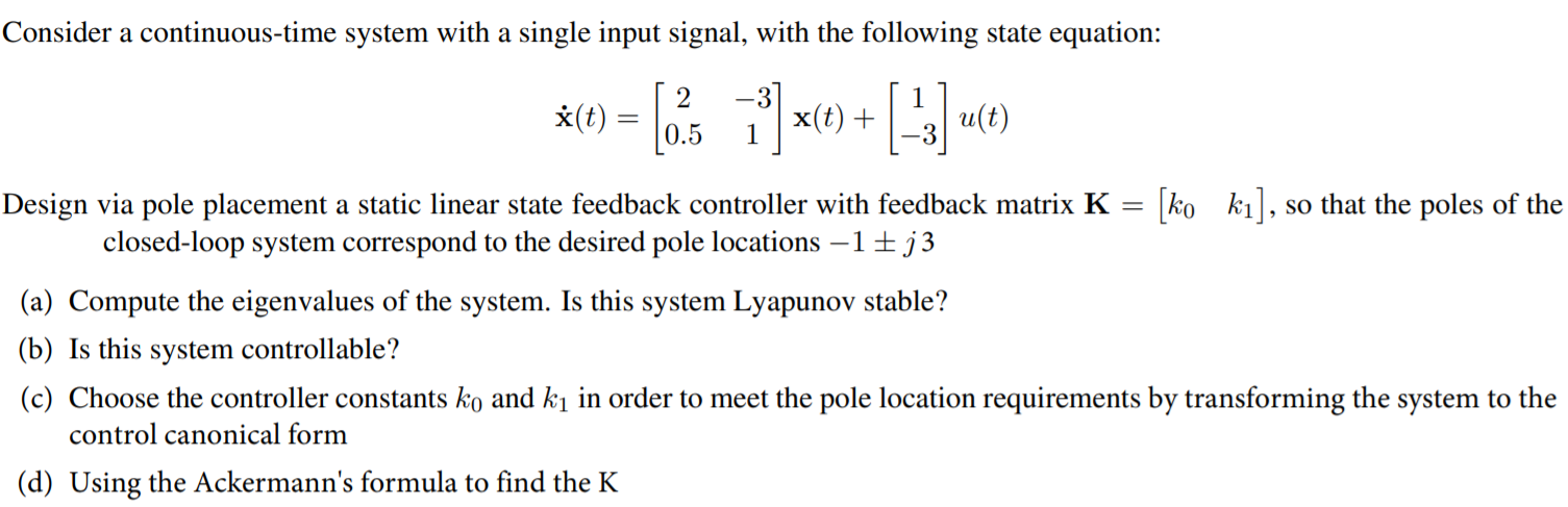 Solved Consider a continuous-time system with a single input | Chegg.com